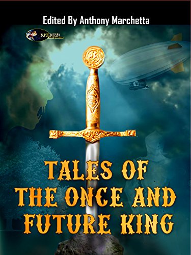 ANNOUNCEMENT: Tales of the Once and Future King Anthology is here | The ...